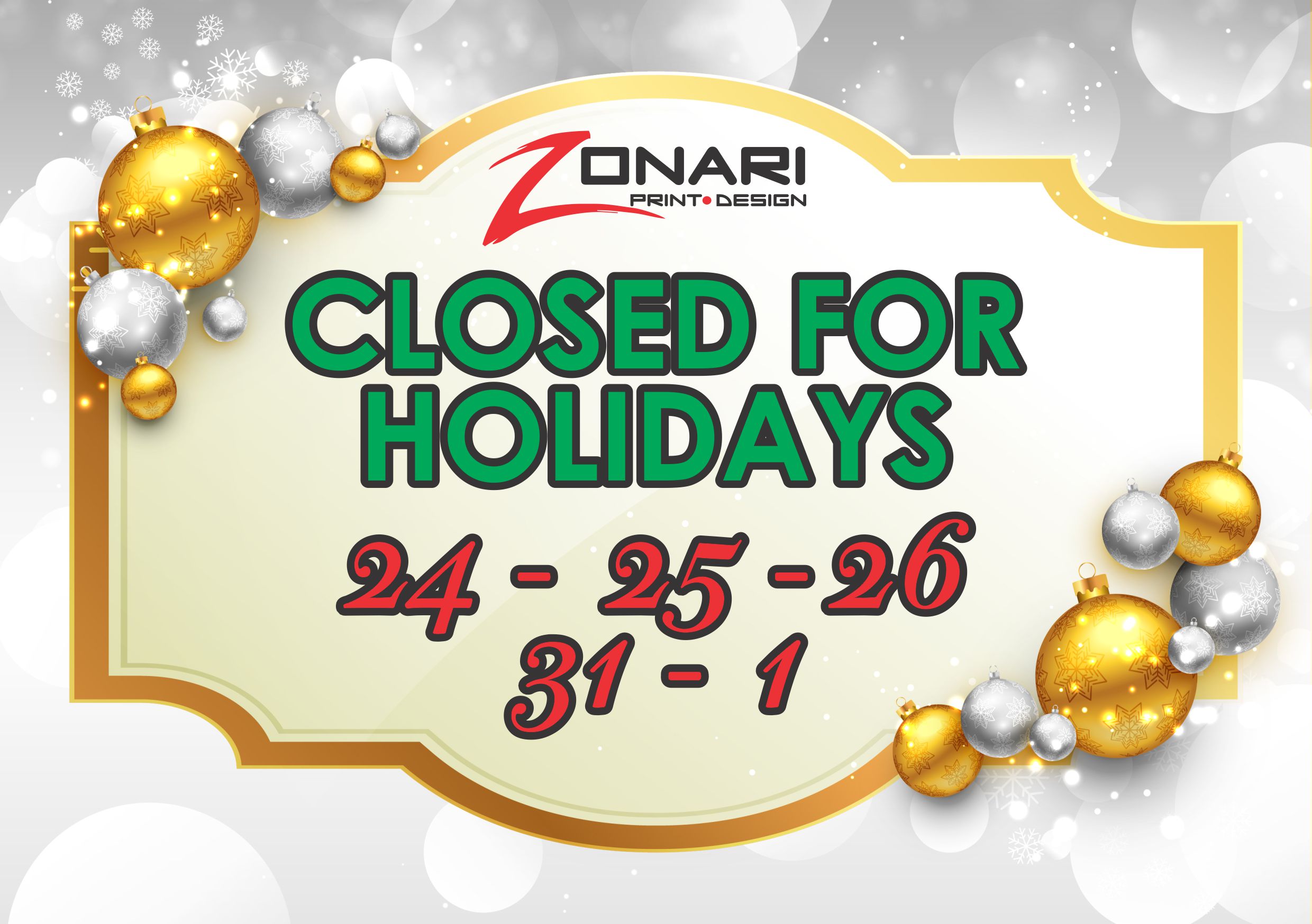 Closed for Holidays | Zonari | Print & Design services located in ...
